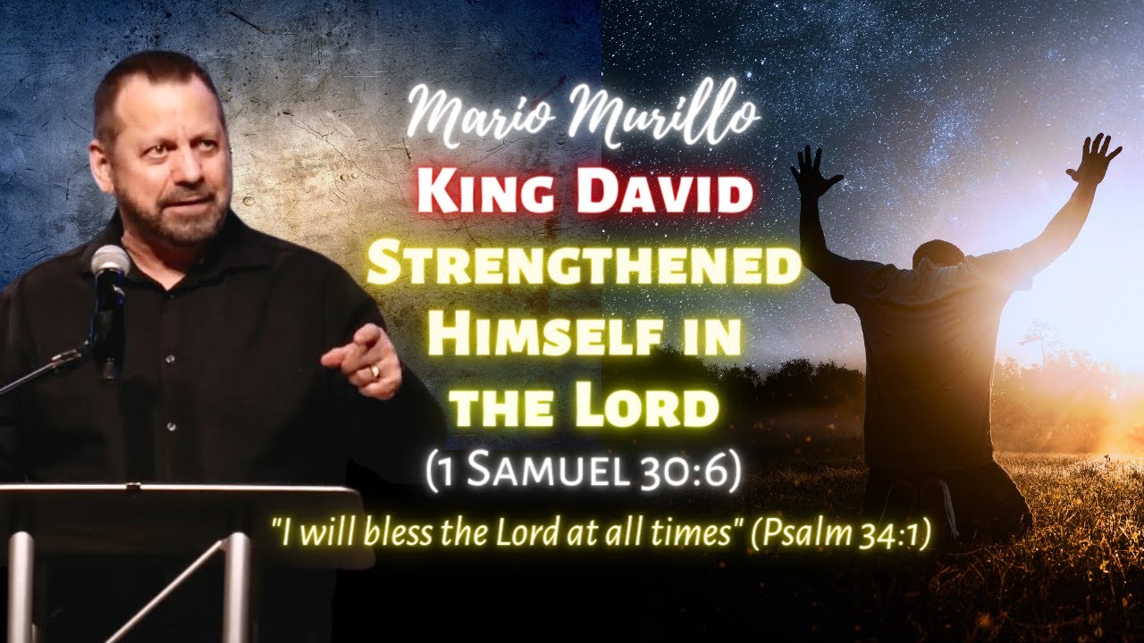 David Encouraged Himself in the Lord: 5 Powerful Lessons