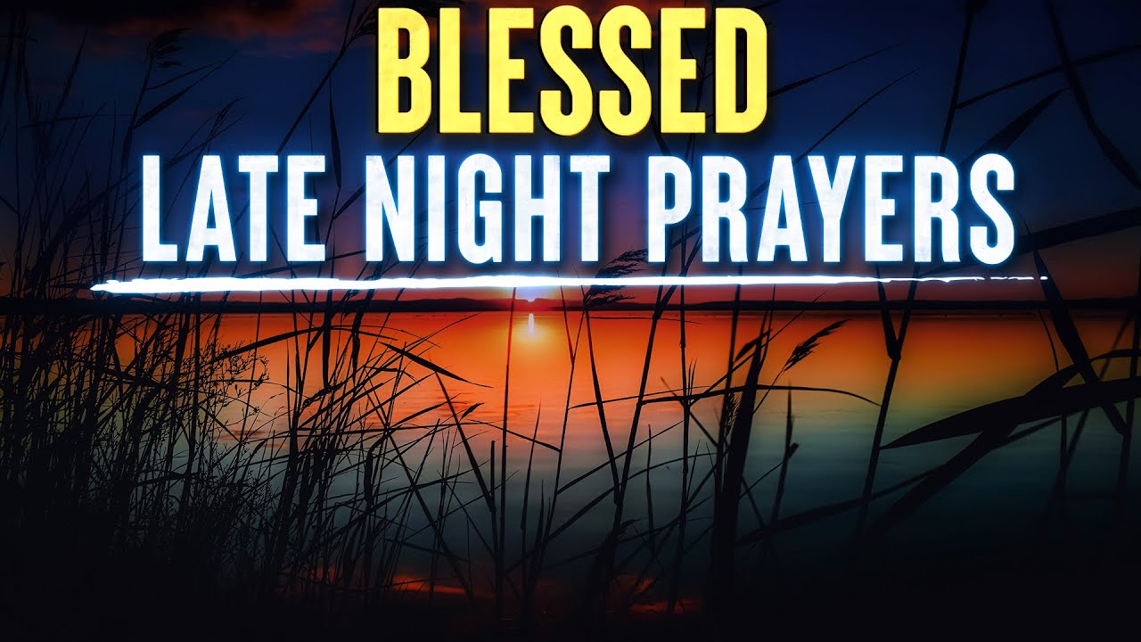 Night Prayer: 7 Powerful Reflections for Peaceful Sleep