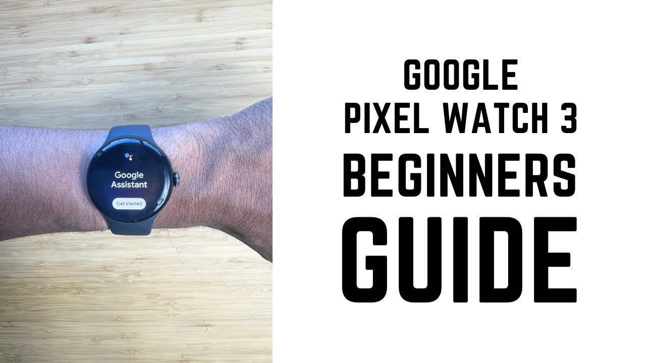 Google Pixel Watch 3 5 Must-Have Funktionen für Ihre Smartwatch