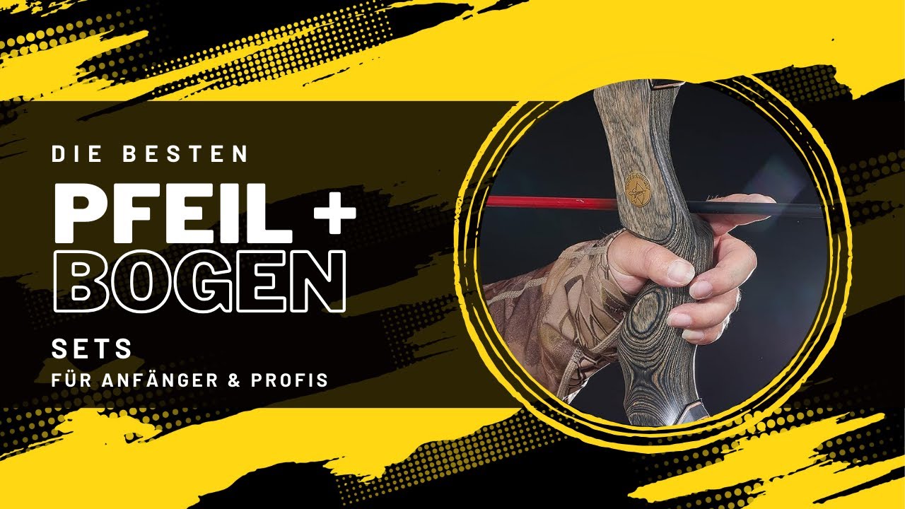 Pfeil und Bogen: 7 Tipps für präzises Zielen beim Schießen