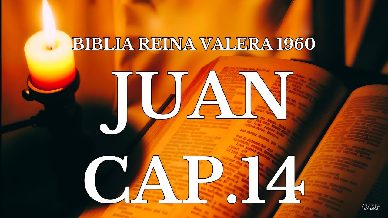 🎖 Juan 14: 7 lecciones sobre el amor que transformarán tu vida