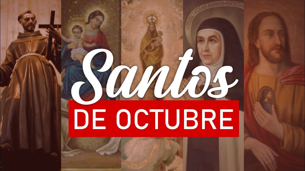 🎖 Santoral católico octubre: 7 santos que debes conocer