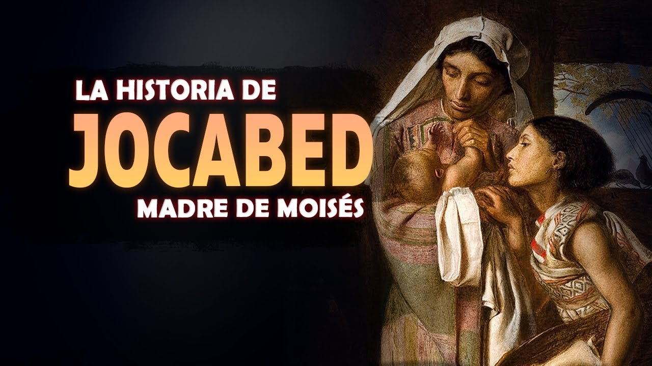 🎖 Quien fue Jocabed en la Biblia: 5 lecciones sorprendentes